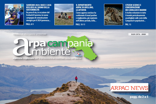 E' on line il nuovo numero del magazine "Arpa Campania Ambiente" - Febbraio 2024 - Arpac